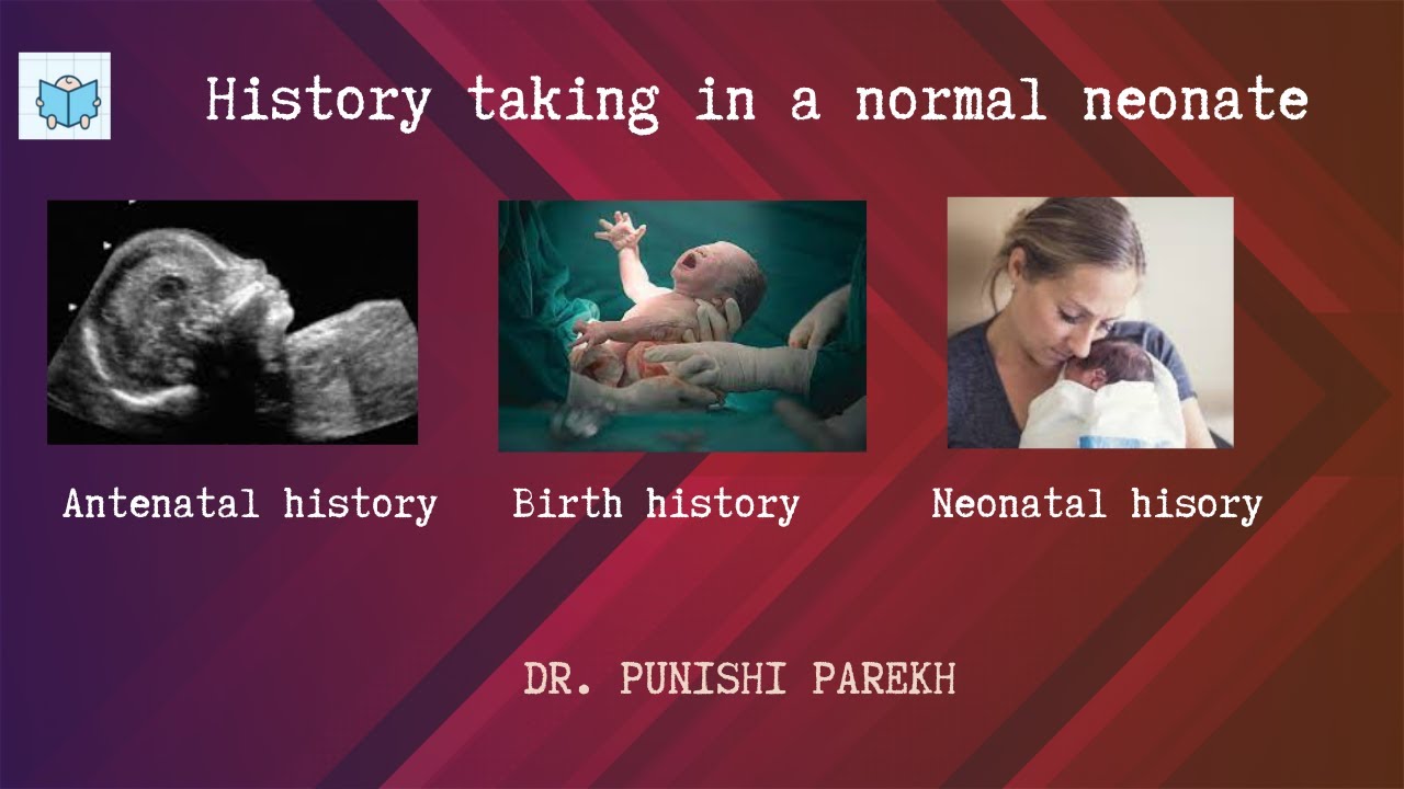 History taking in a normal neonate - YouTube