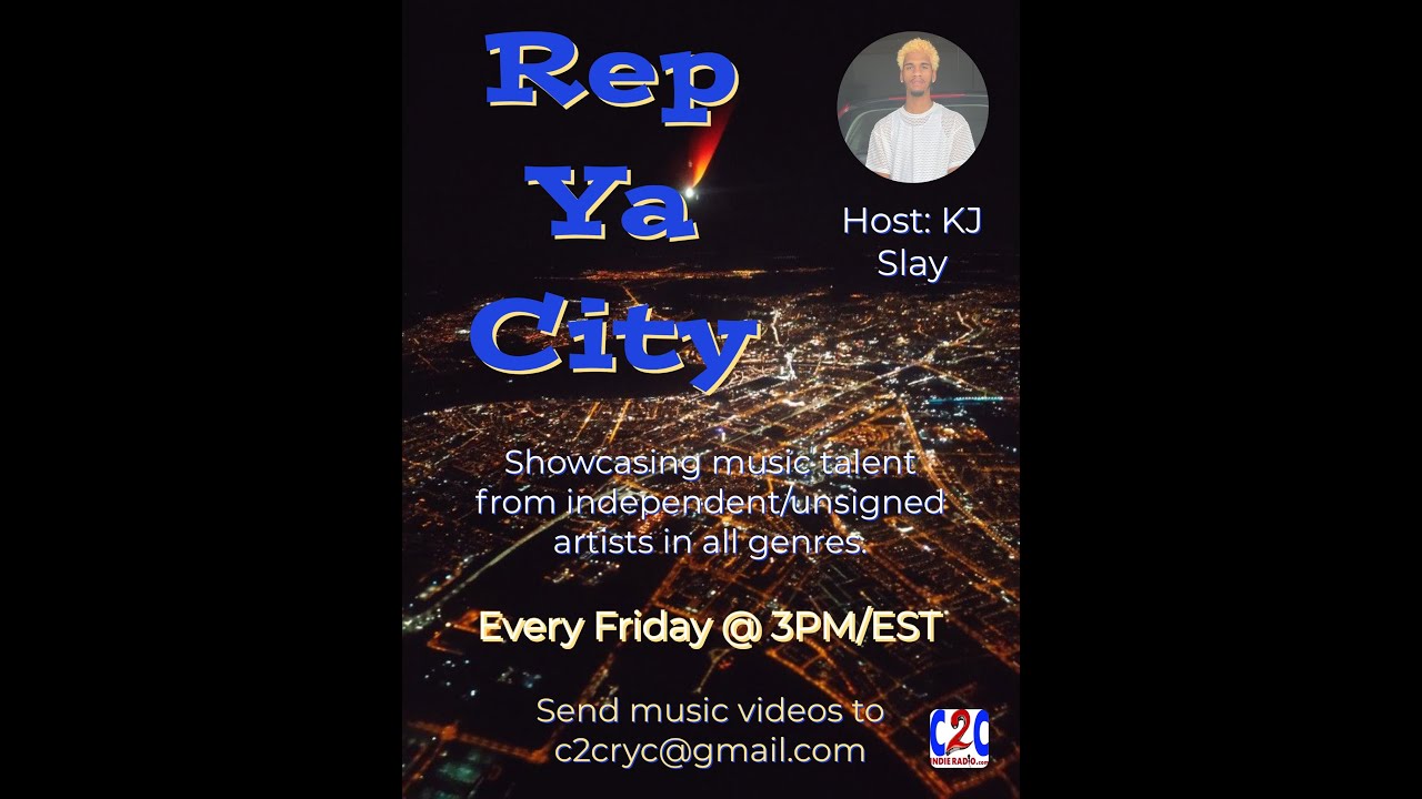 Rep Ya City Ep 26 w/ @kjslay4947 #C2CIndieRadio #RepYaCity #RYC - YouTube