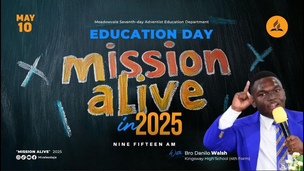 #Sabbath | Mission Alive in 2025 #Education Day | Danilo Walsh | EJC ...