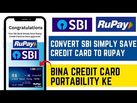 Convert SBI Bank Simply Save Credit Card To Rupay | Credit Card ...