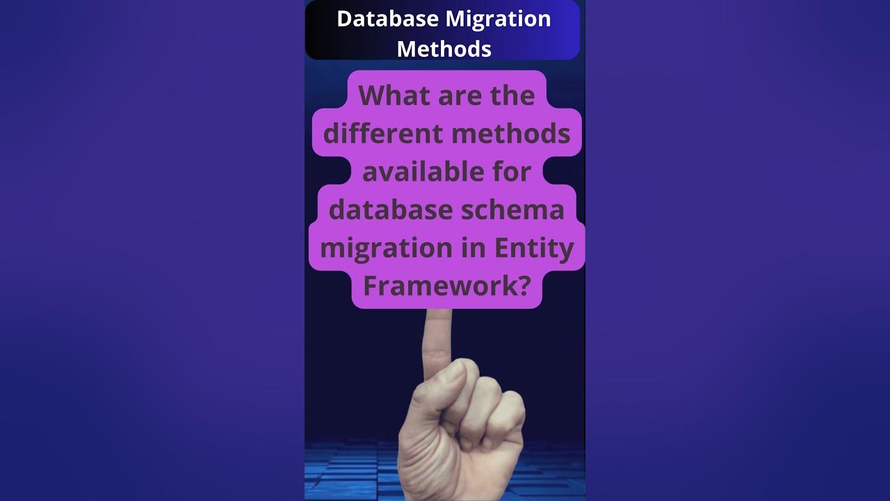 Approaches to Database Schema Migration in Entity Framework - YouTube