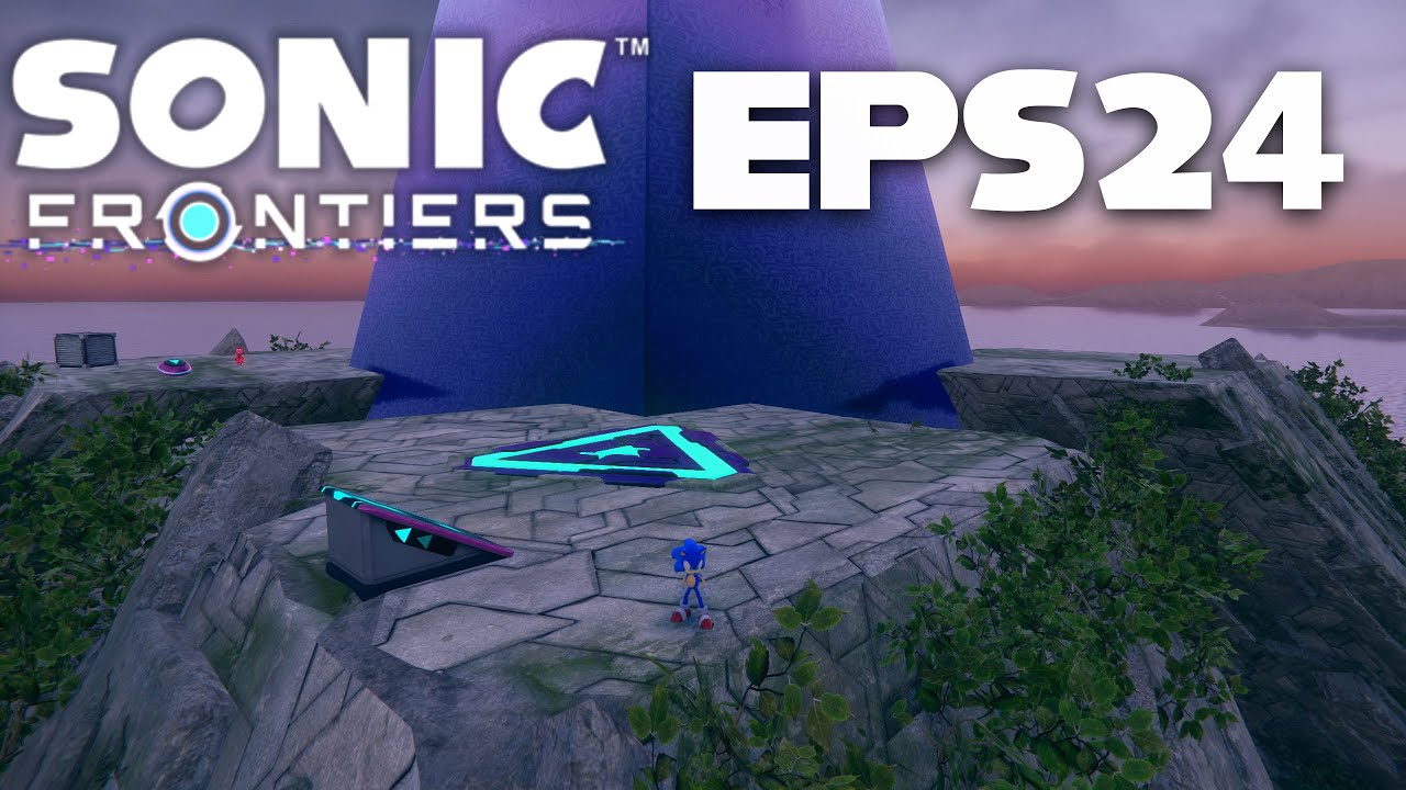 JE CROIS QUE J'AI TOUT EXPLORER - SONIC FRONTIERS - EPS 24 [PC] - YouTube