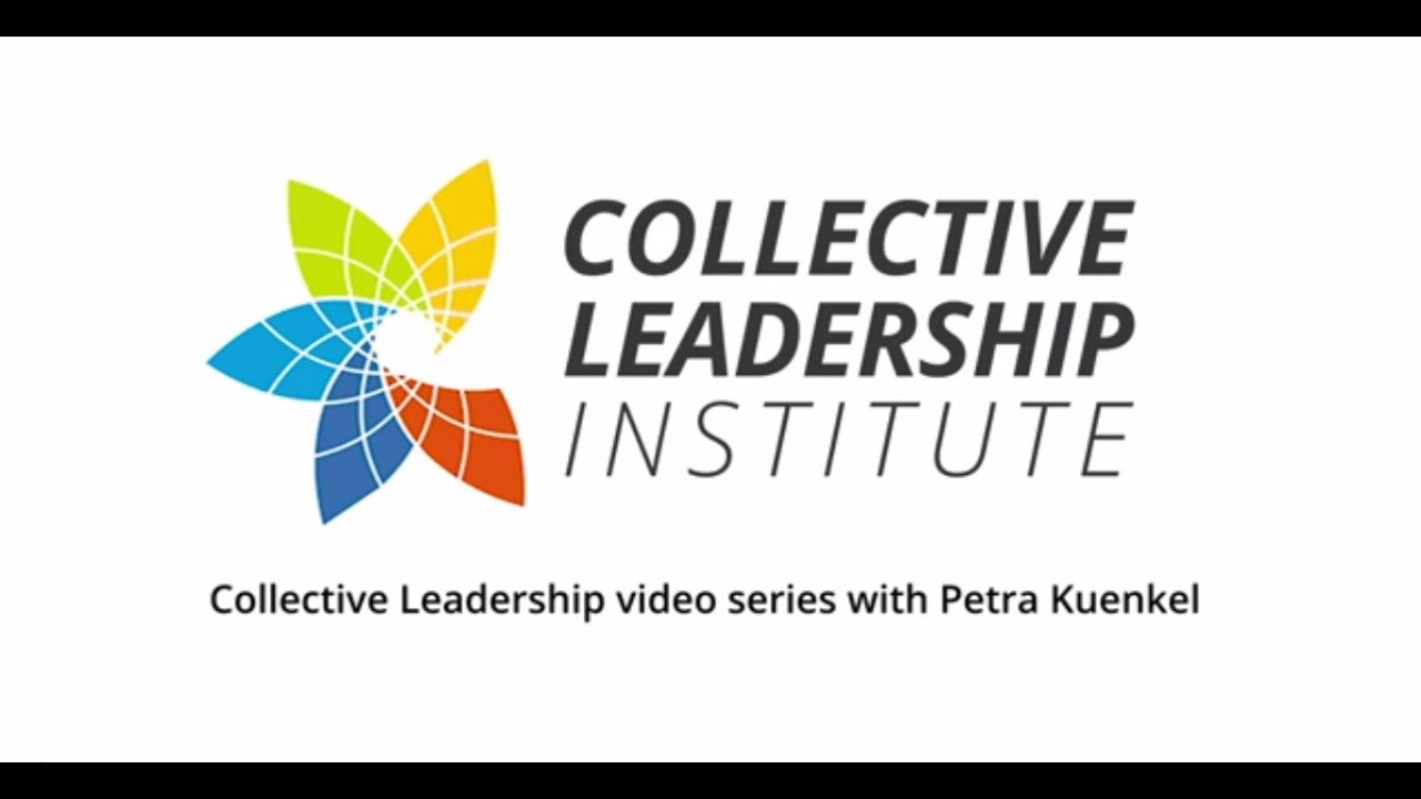 The Collective Leadership Institute’s Approach - YouTube