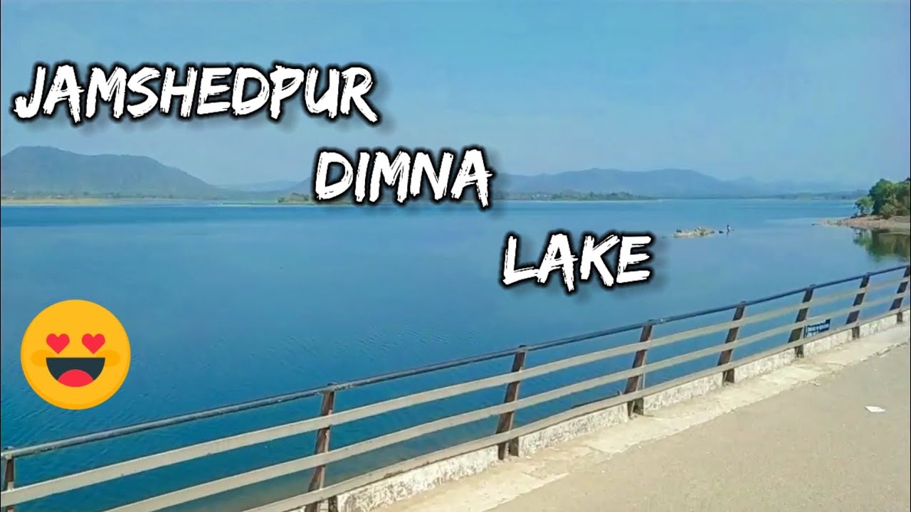 Jamshedpur dimna lake view | Dimna lake 🔥 - YouTube