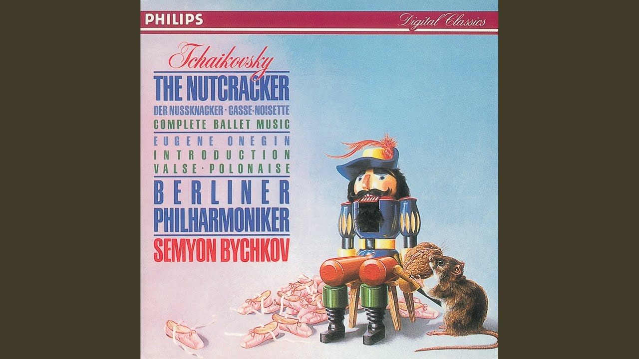 Tchaikovsky: The Nutcracker, Op. 71, Act II: No. 12, Divertissement: d ...