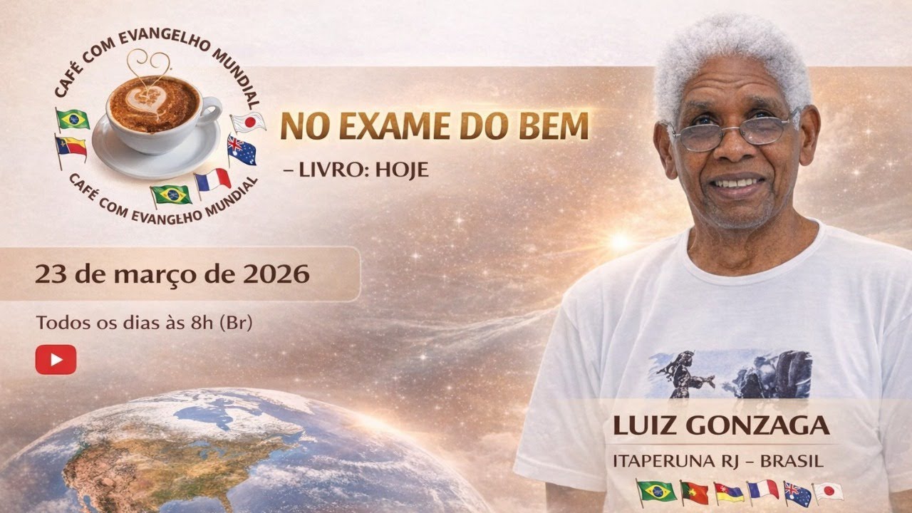 CafÉ Com Evangelho Mundial Com Luiz Gonzaga Da Silva Livro Hoje