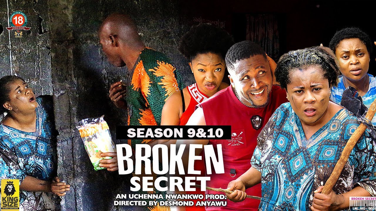 BROKEN SECRET (SEASON 9&10) {NEW TRENDING MOVIE} - 2023 LATEST NIGERIAN ...