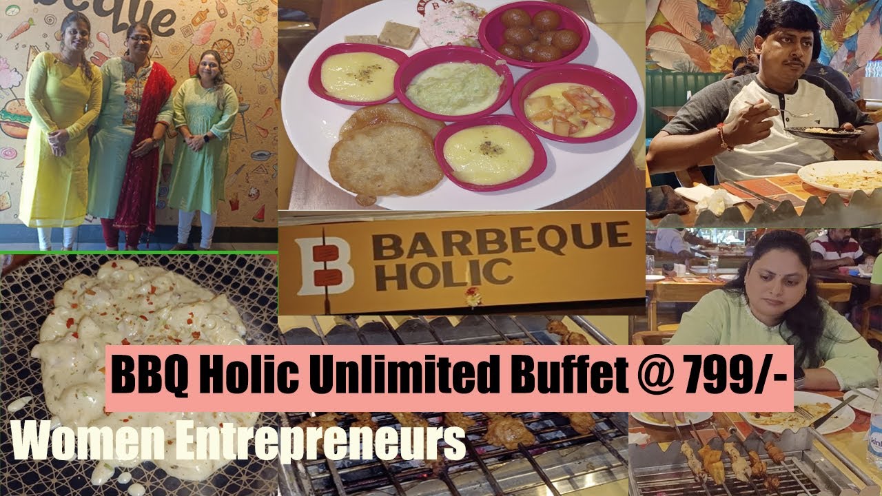 Barbeque Holic, New Restaurant in Hyderabad 150+ Items,Unlimited Veg ...