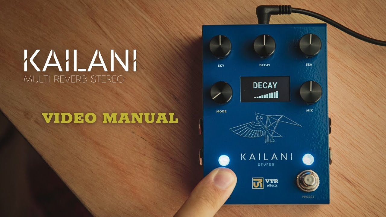 Video Manual - Kailani Multi Reverb Stereo - YouTube