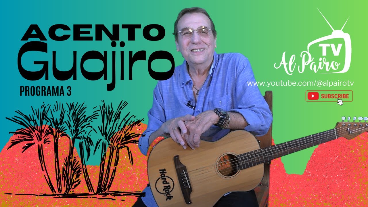 ACENTO GUAJIRO con Ramoncito Veloz. Cap#3 - YouTube
