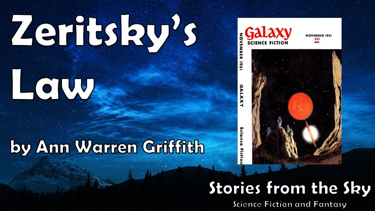 ENJOYABLE Sci-Fi Read Along: Zeritsky's Law - Ann Warren Griffith ...