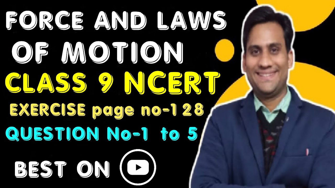 force and laws of motion ncert exercise || Question number 1 to 5 page ...
