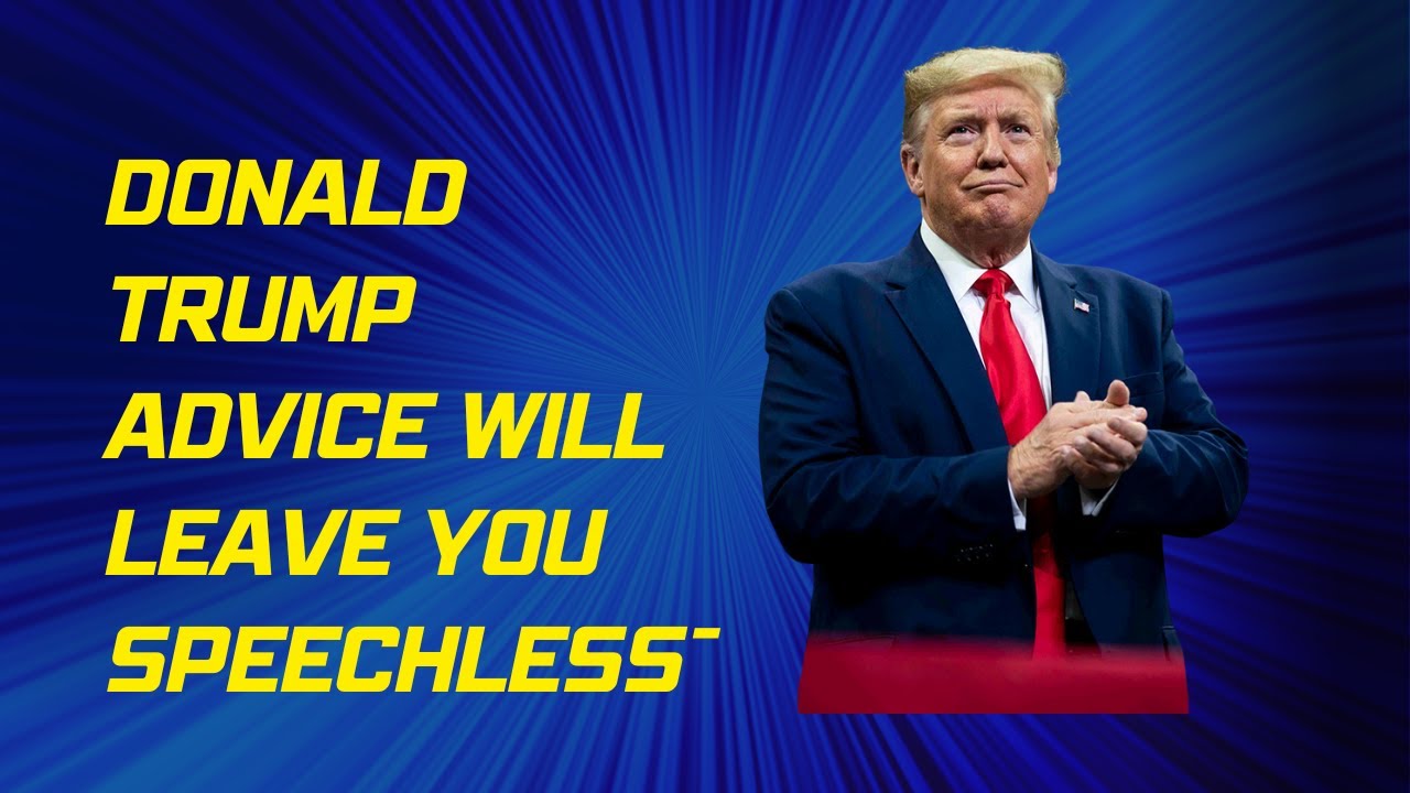 Best Motivational Quotes By Donald Trump | Donald Trump Advice will ...