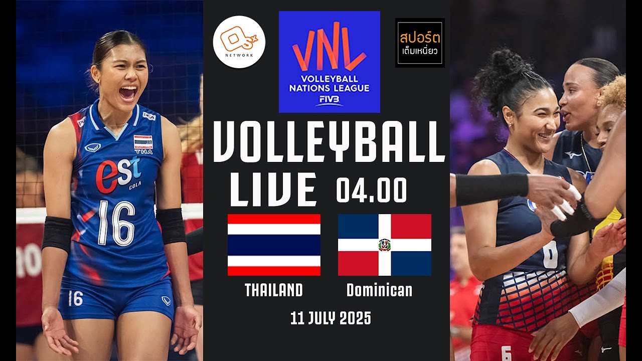 🔴 LIVE สด เชียร์วอลเลย์บอลหญิงทีมชาติไทย 0-3 โดมินิกัน #vnl2025 พากย์ไทย 11 ก.ค.68 - YouTube