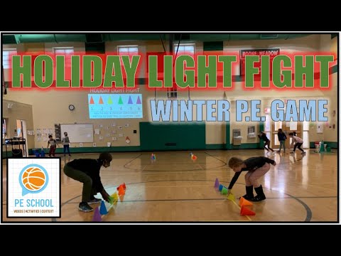 P.E. Winter Holiday Game: "Holiday Light Fight" - YouTube