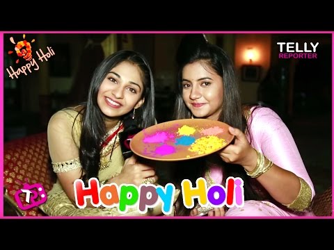 Happy Holi 2017: Meera Deosthale & Vidhi Pandya Celebrate With Telly Reporter | Exclusive
