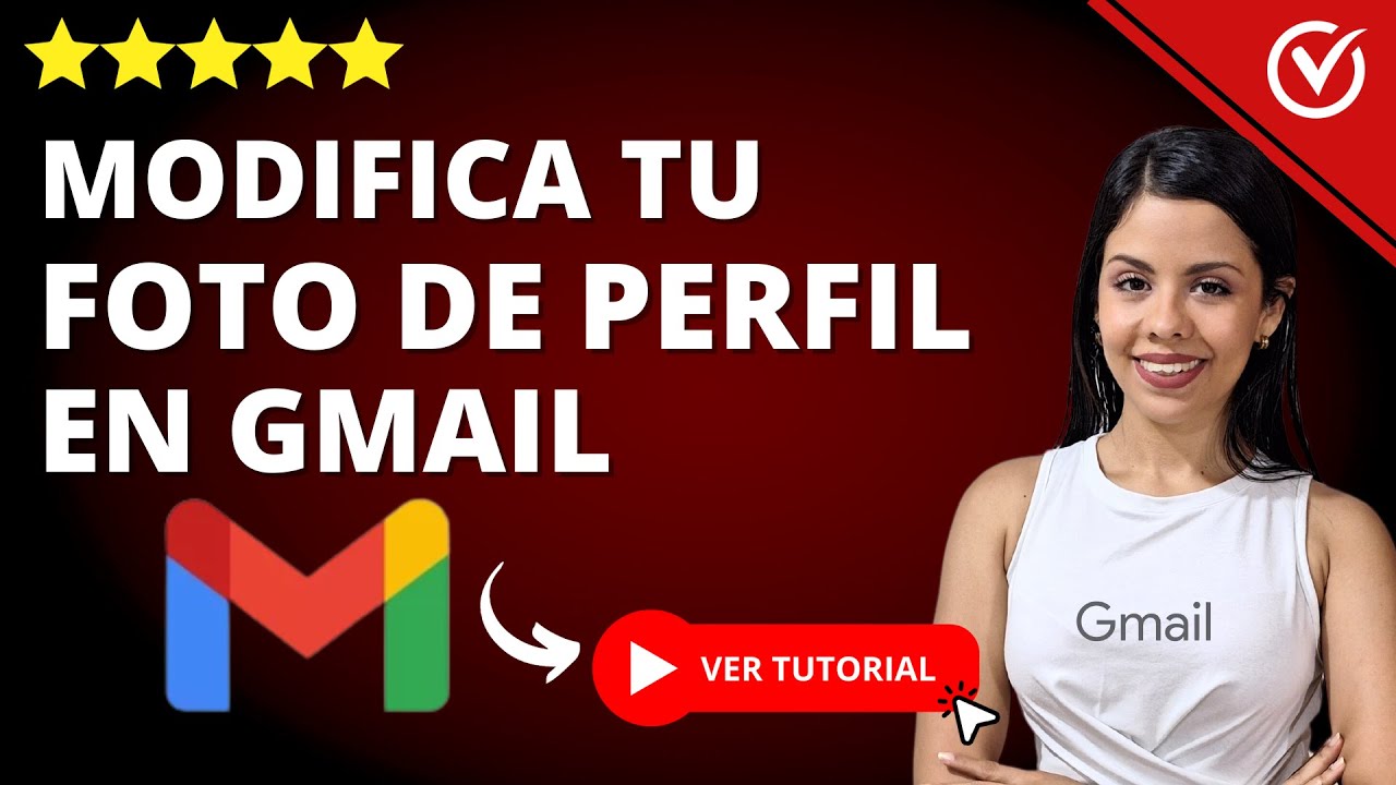 ¿Cómo MODIFICAR la FOTO de PERFIL en Gmail? - 📸 Modifica el Avatar de ...