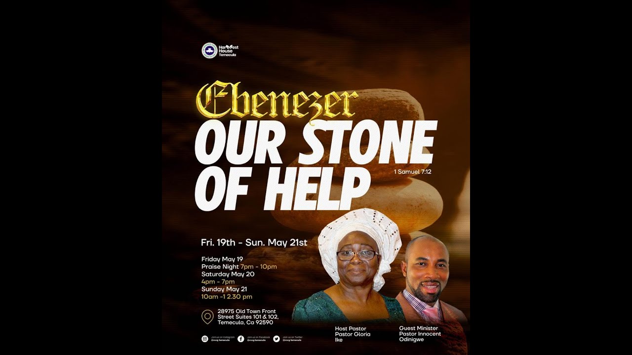 Sunday Service |May 21| Ebenezer (Our Stone of Help) - YouTube