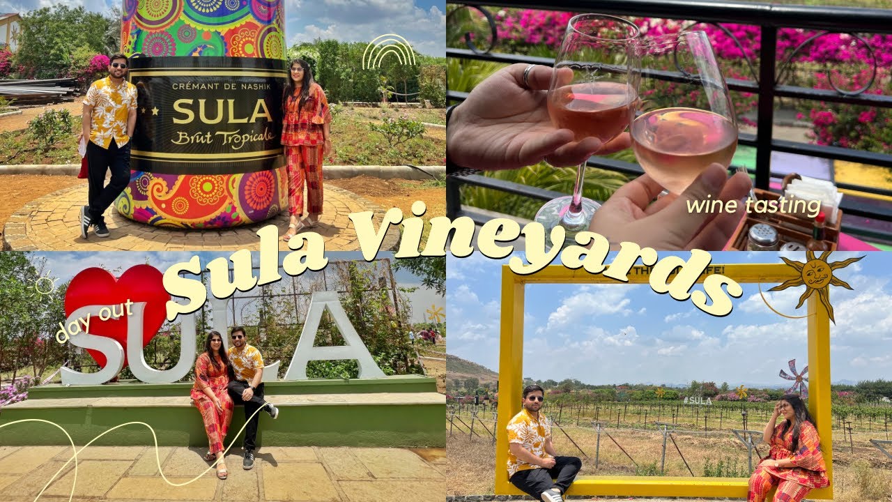 Sula Vineyards Tour || Our First Road trip || Places to explore in ...
