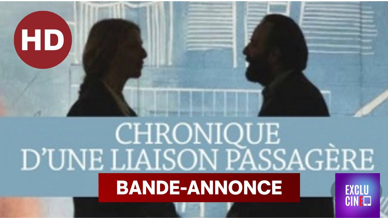 Chronique Dune Liaison PassagÈre Bande Annonce Officielle 2022
