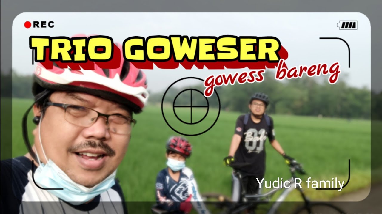 TRIO GOWESSER...Yudic'R family.. keliling di hijaunya sawah. - YouTube