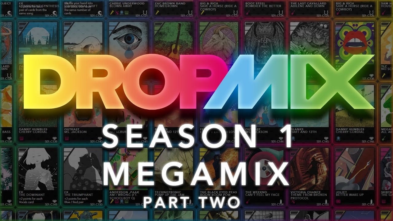 DropMix Season 1 Megamix~Part Two - YouTube