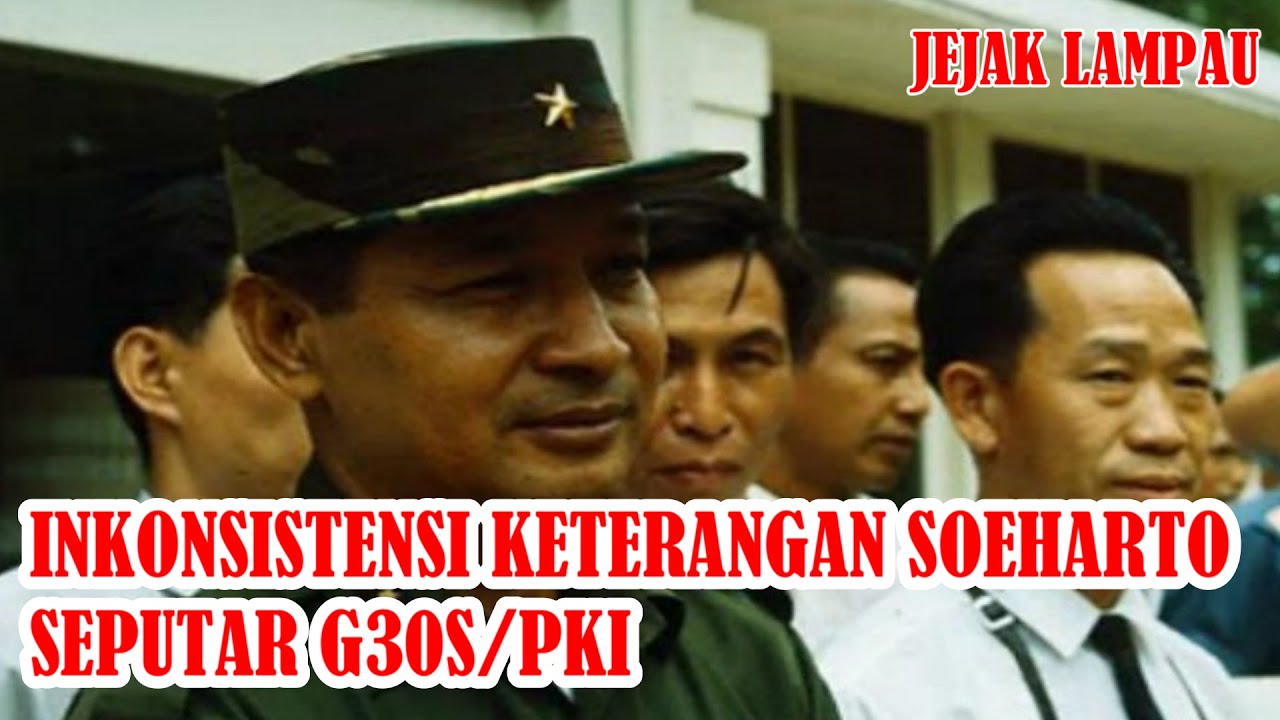 Inkonsistensi Keterangan Soeharto Seputar G30S Menurut Prof Dr W F ...