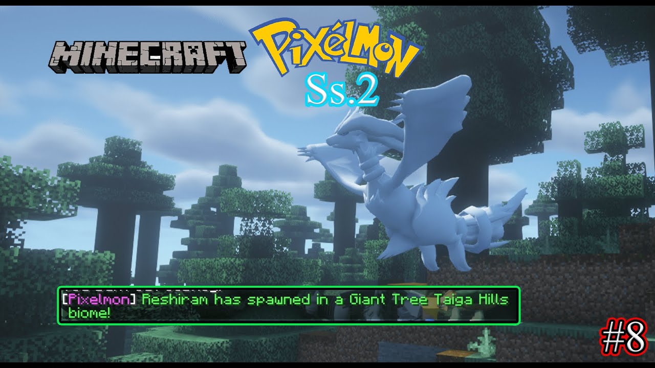 Minecraft Pixelmon[Ss.2] #8 จับ Reshiram โปเกม่อนตำนาน ภาค Black&White ...