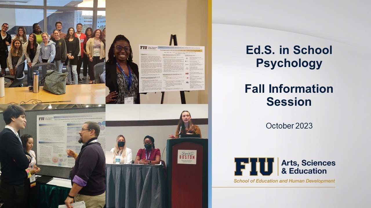 FIU School Psychology Virtual Information Session - Fall 2023 - YouTube
