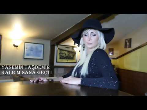 YASEMİN TAŞDEMİR KALBİM SANA GEÇTİ