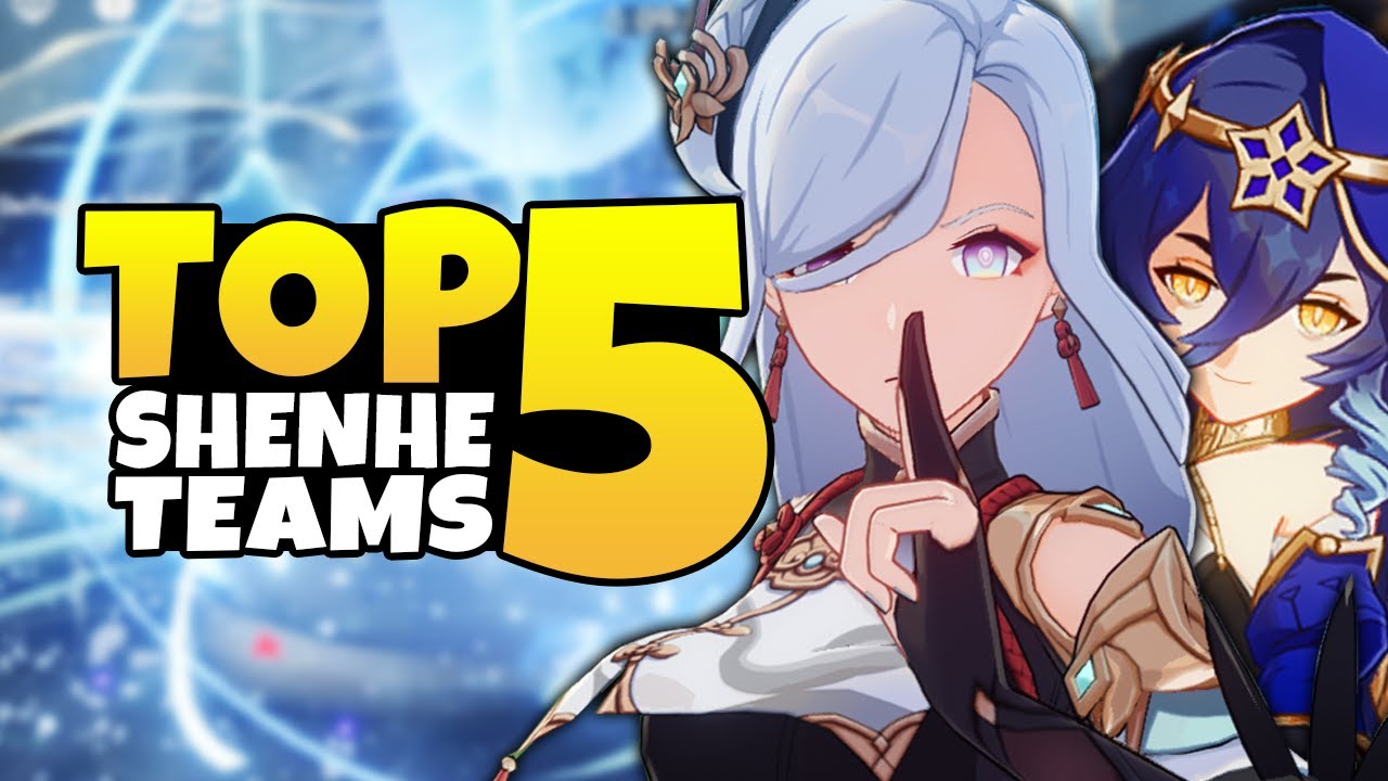 TOP 5 TEAMS FOR SHENHE - Complete Shenhe Team Guide with Rotations ...