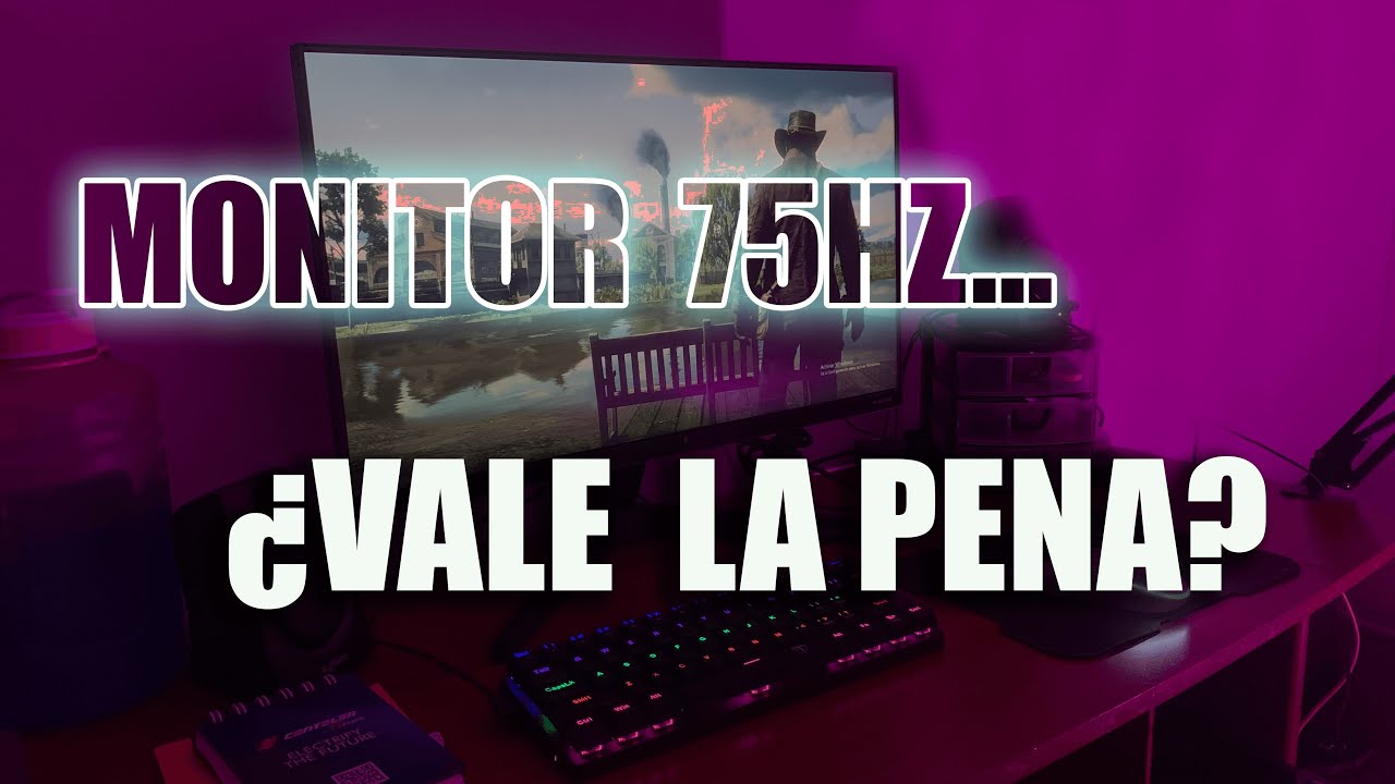 ¿Vale la pena un monitor de 75 Hz en 2024? - YouTube