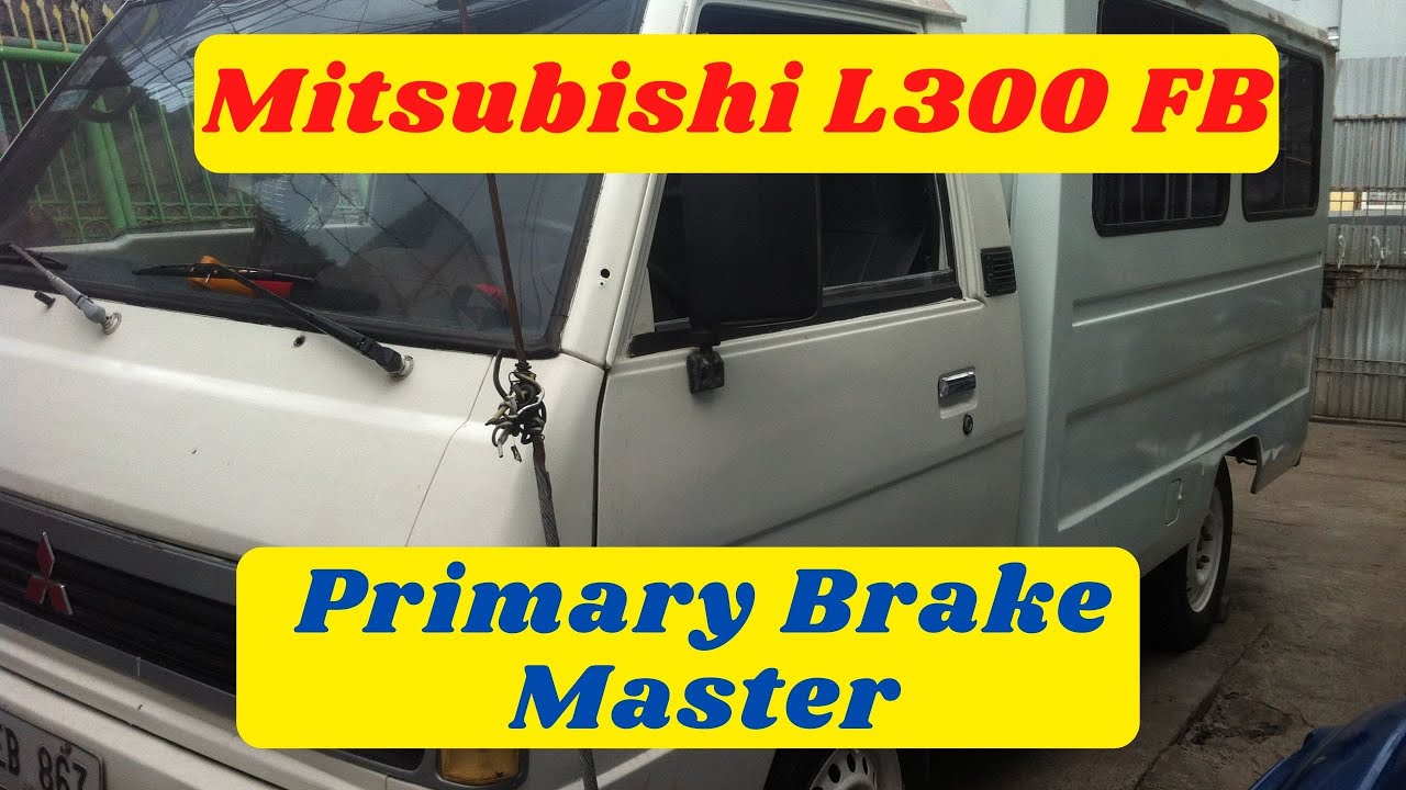 Mitsubishi L300 FB / Primary Brake Master / Msm Garage Tv - YouTube