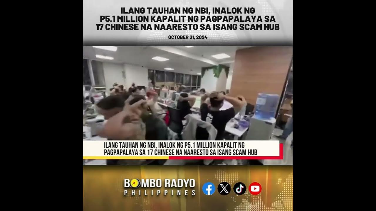 Ilang tauhan ng NBI, inalok ng P5.1M kapalit ng pagpapalaya sa 17 Chines nationals| Bombo Radyo ...