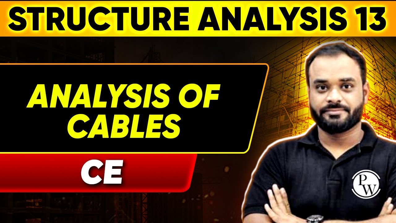 Structure Analysis 13 | Analysis Of Cables | Civil Engineering | GATE ...