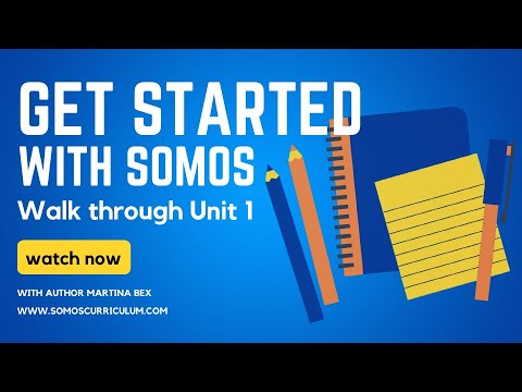 Getting started with The Somos Curriculum - YouTube