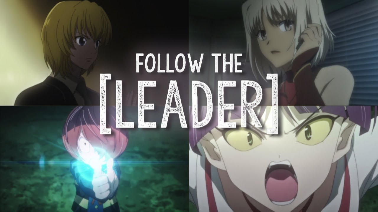 [AMV][Loop]Follow the Leader. - YouTube