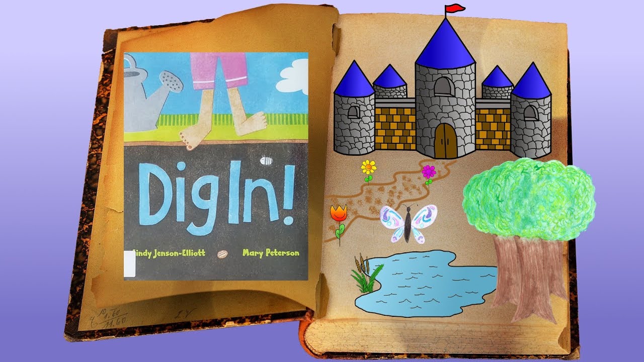 Children's Books Read Aloud: Dig In by Cindy Jenson-Elliott │ Once Upon ...