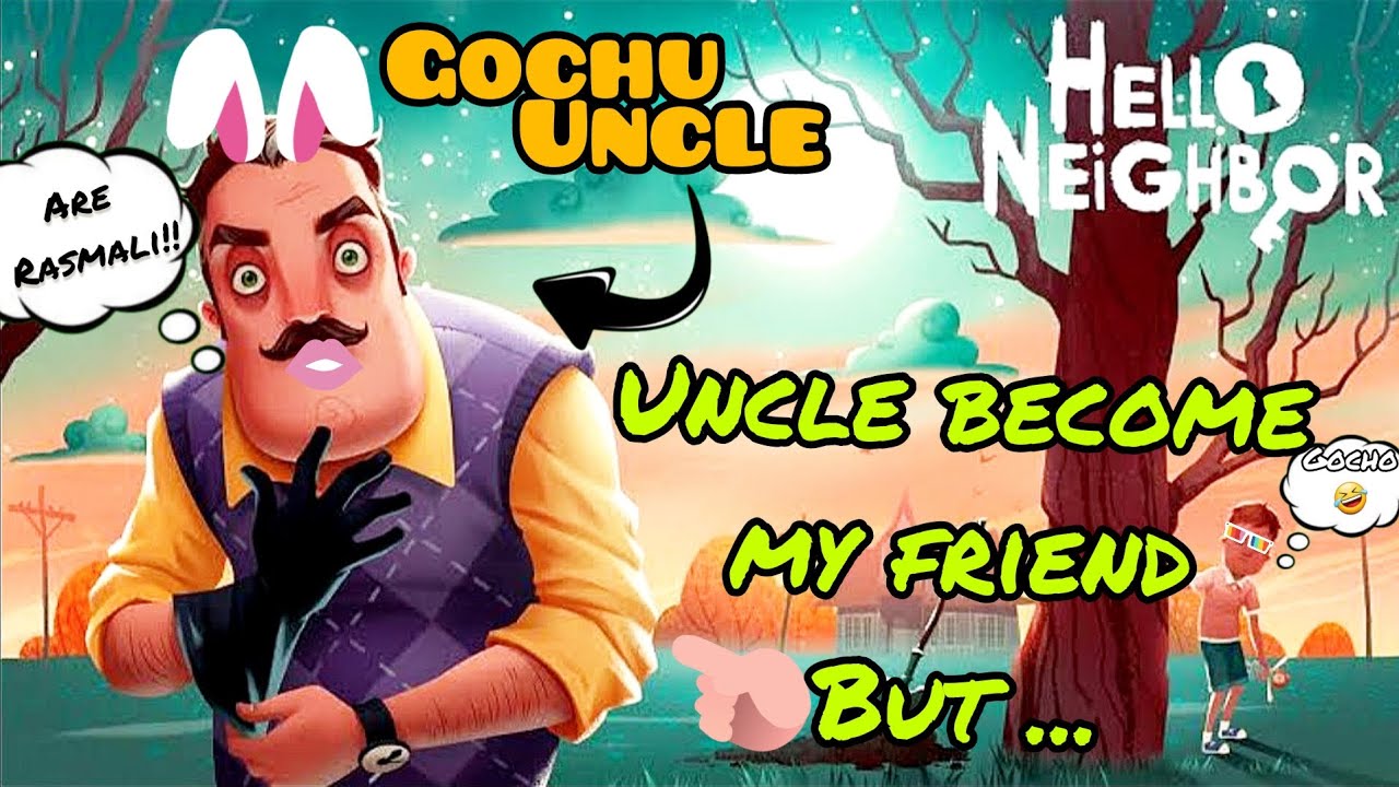 UNCLE BECOME MY FRIEND BUT... | GOCHU UNCLE PART 2|| - YouTube