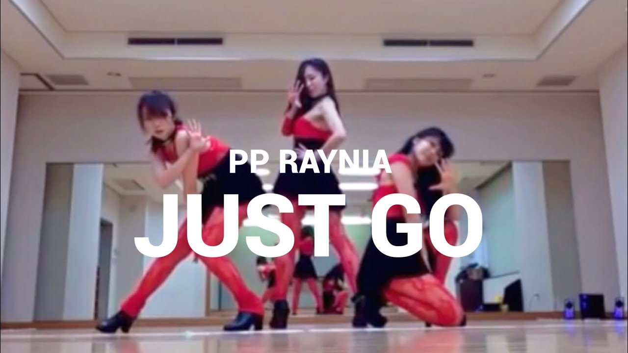 just go rania dance practice (cover by raynia) - YouTube