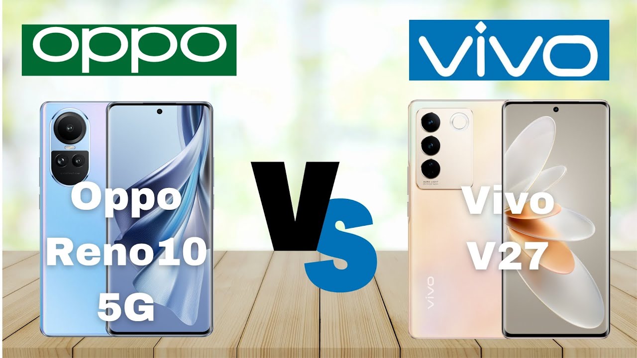 Oppo Reno10 5G vs Vivo V27 || full comparison - YouTube