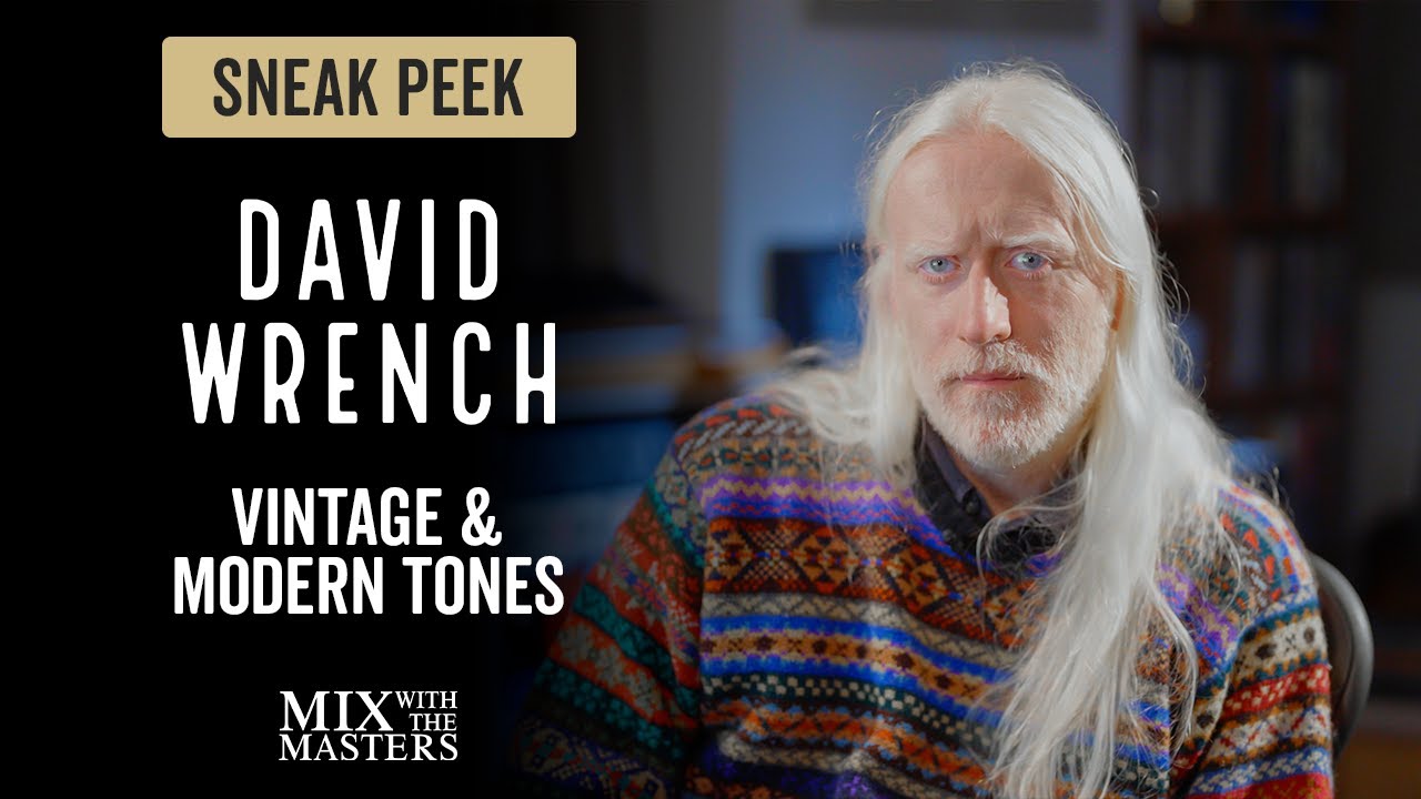Combining vintage and modern tones with David Wrench - YouTube