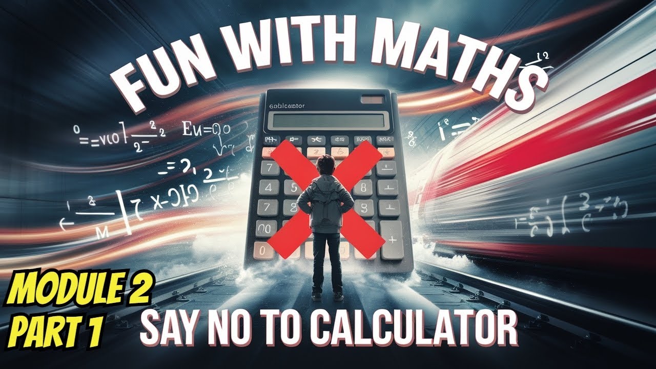 "Fun with Math! ⚡ Learn Fast Calculation Tricks & Ditch the Calculator ...