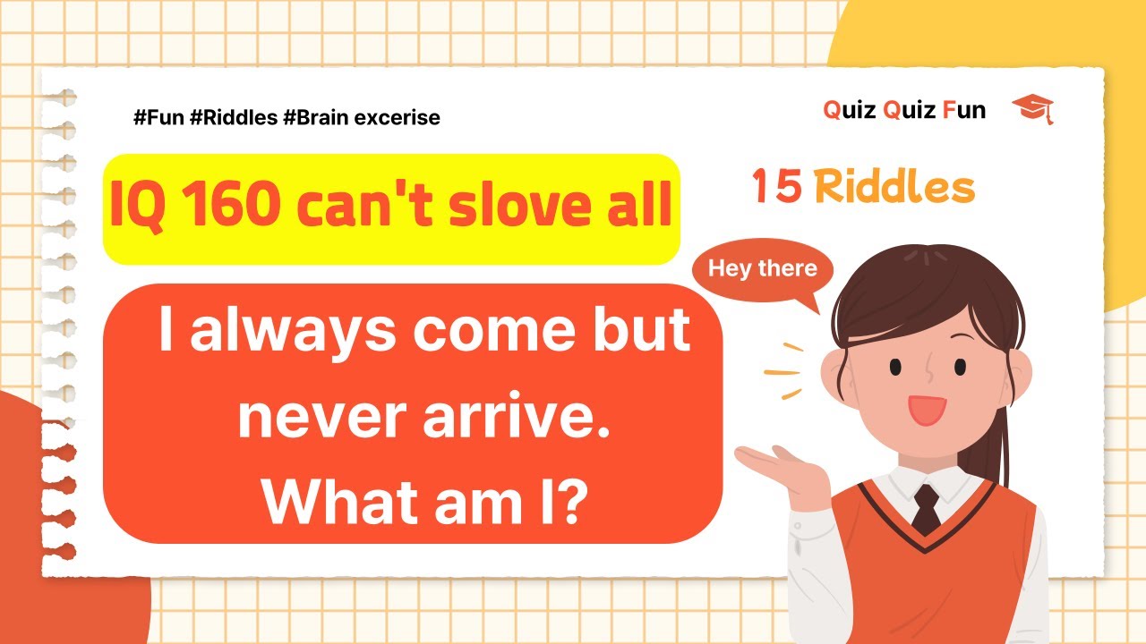 15 Riddles 02 - IQ 160 can't solve all!! #quiz #riddles #english # ...