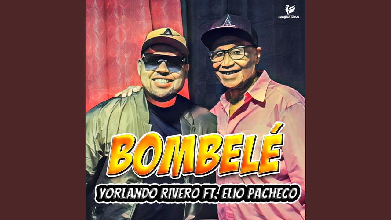 Bombelé (feat. Elio Pacheco) (Audio) - YouTube