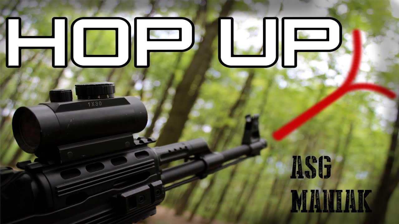 ASG Maniak #46 Jak ustawić Hop-Up? Działanie Hop-Up. - YouTube