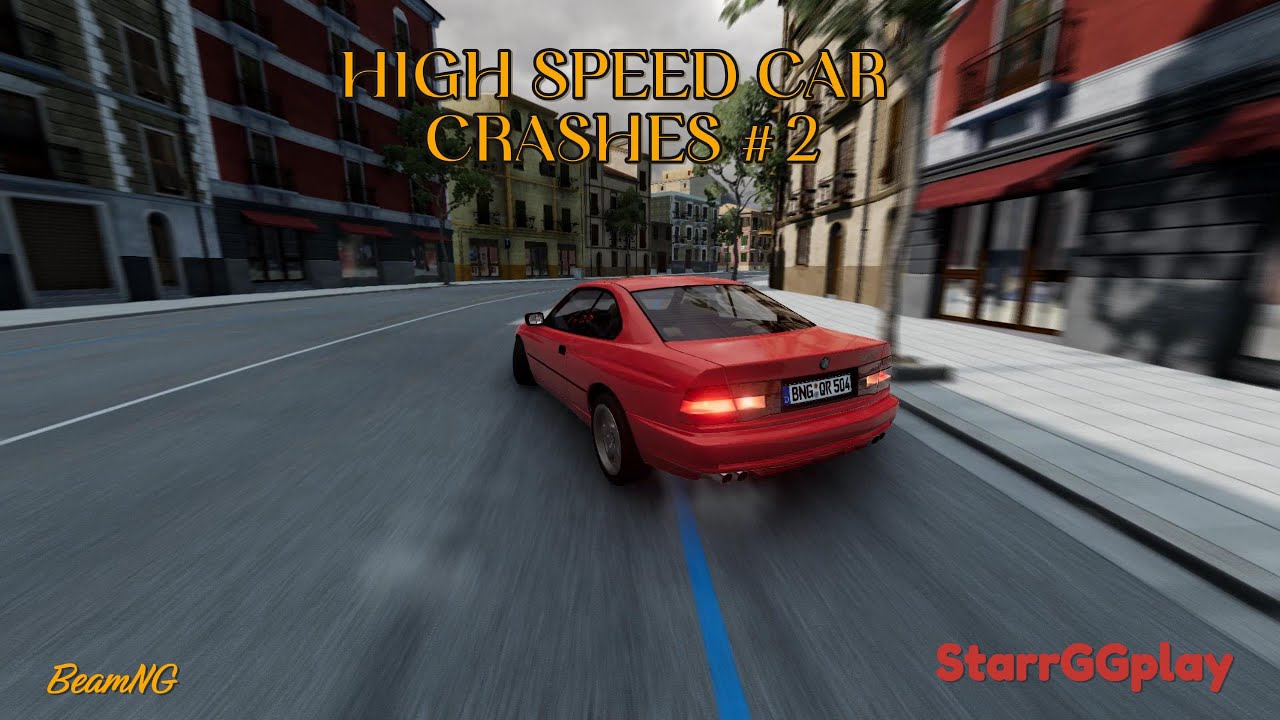High Speed Car Crashes #2 ( realistic car crashes )- BeamNG Drive ...