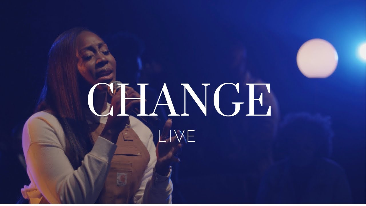 Change- Live - YouTube