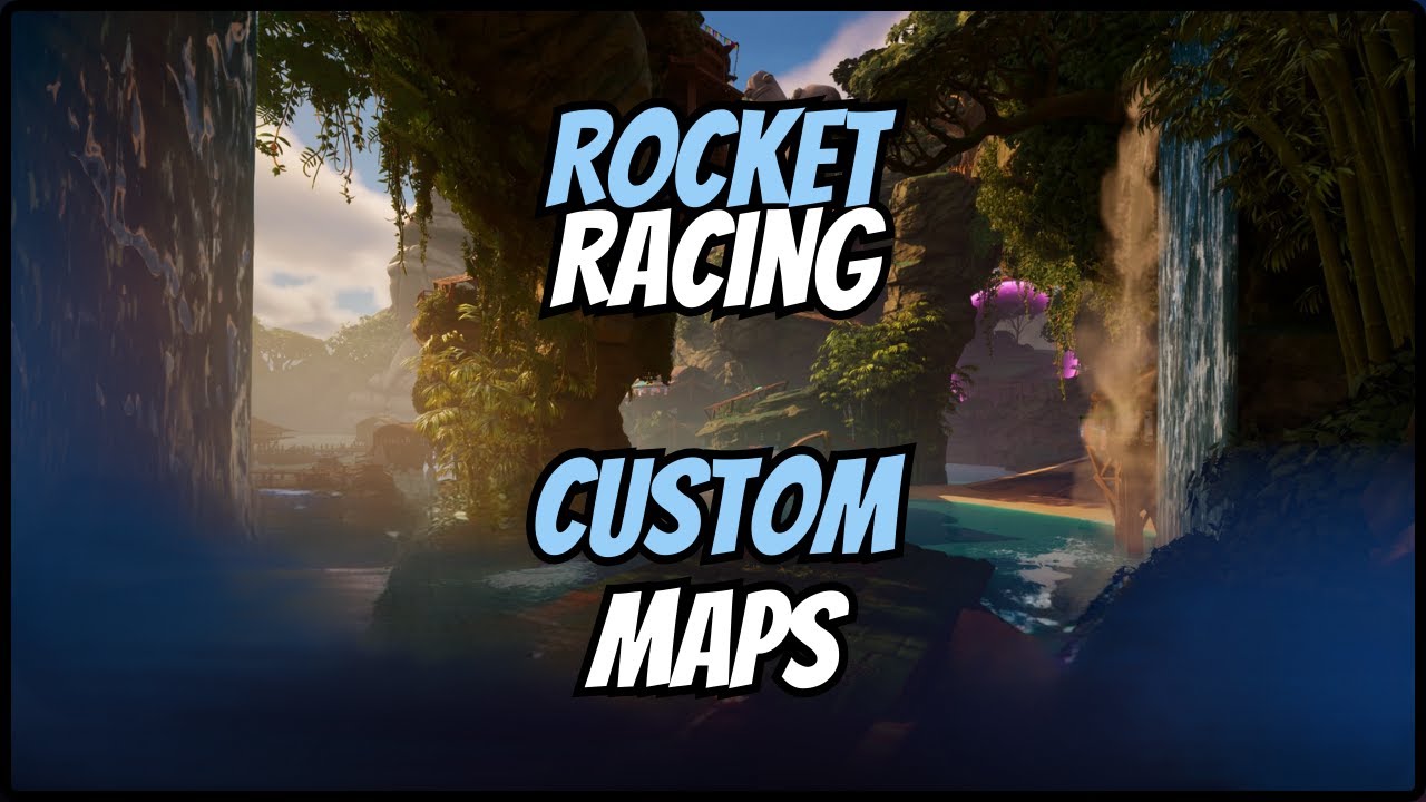 Rocket Racing - Custom Maps - YouTube