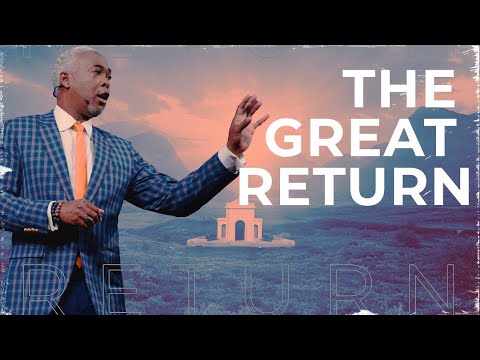 The Great Return | Bishop Dale C. Bronner | Word of Faith Family ...